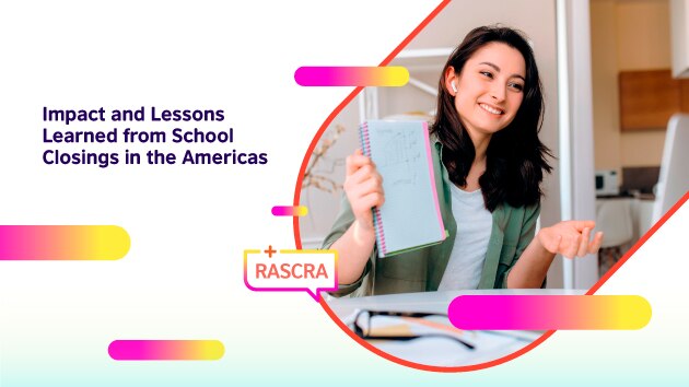 Impact and Lessons Learned from School Closings in the Americas ...