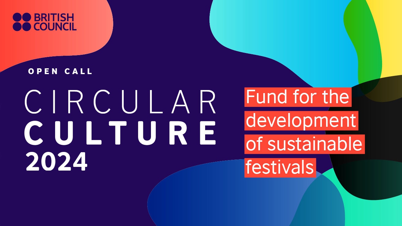 Circular Culture 2024 | British Council