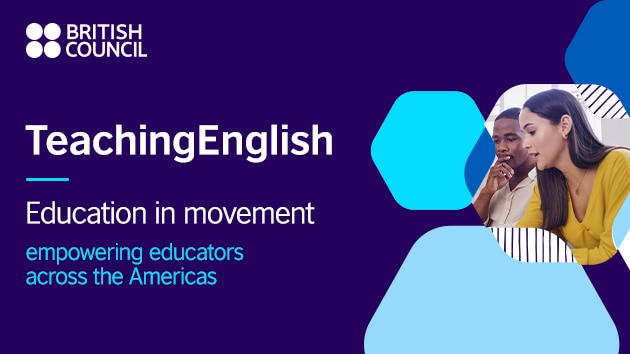 TeachingEnglish: Education in Evolution | British Council